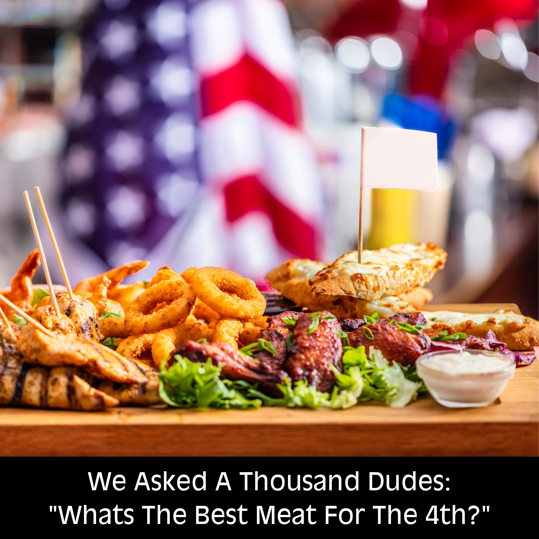 The 5 Best Meats To Cook For The 4th Of July – Dude Food